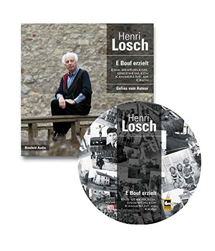 E Bouf erzielt - Eng gewéinlech, ongewéinlech Kannerzäit am Krich ...