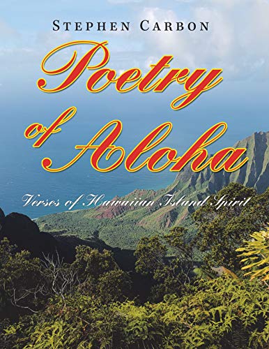 Poetry of Aloha: Verses of Hawaiian Island Spirit - Kindle edition by ...