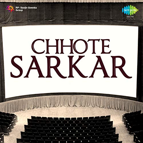 Play Chhote Sarkar (Original Motion Picture Soundtrack) by Shanti Kumar ...