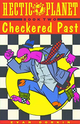Amazon.com: Hectic Planet Book 2: Checkered Past: 9780943151229: Dorkin ...