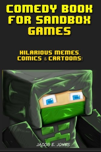 Comedy Book for Sandbox Games: Hilarious Memes, Comics & Cartoons ...