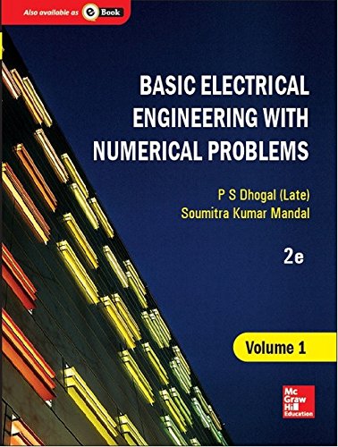Basic Electrical Engineering With Numerical Problems Vol 1 Ps 6970