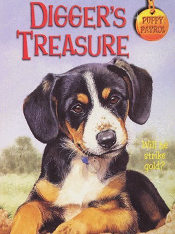Jenny Dale's Puppy Patrol 32: Digger's Treasure (Jenny Dale's Puppy ...