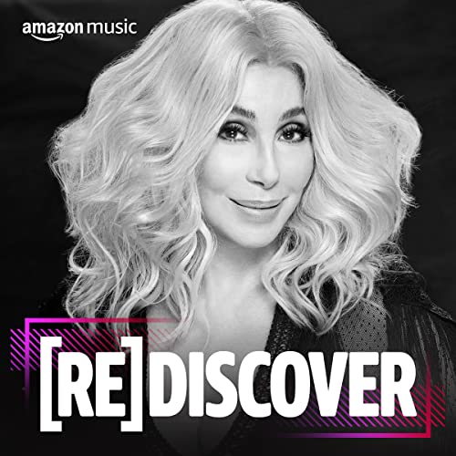 REDISCOVER Cher on Amazon Music Unlimited