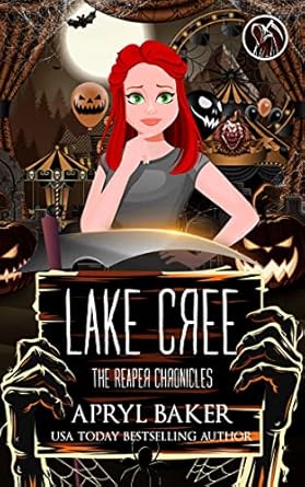 Lake Cree (The Reaper Chronicles Book 4) - Kindle edition by Baker ...