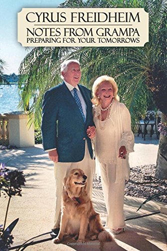 Notes From Grampa: Freidheim, Cyrus: 9781986589987: Amazon.com: Books