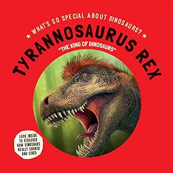 Tyrannosaurus Rex: The King of Dinosaurs | Amazon.com.br