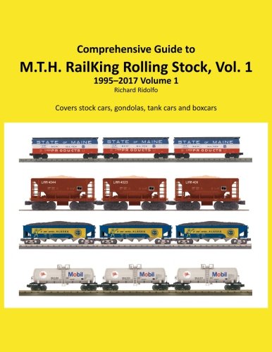 Comprehensive Guide to Railking Rolling Stock Volume 1: Ridolfo Sr ...