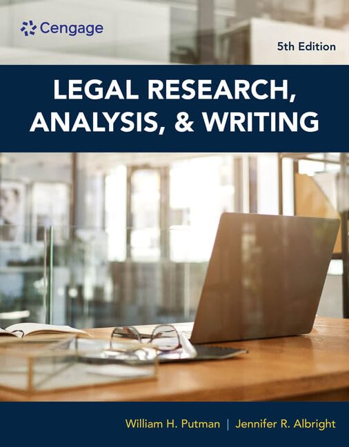 Legal Research, Analysis, and Writing: Putman, William, Albright ...