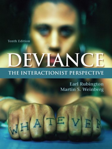 Deviance: The Interactionist Perspective- (Value Pack w/MySearchLab ...