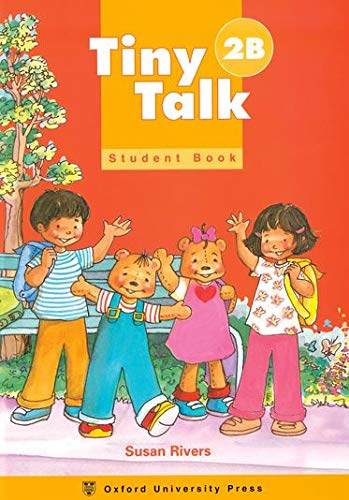 Tiny Talk: 2: Student Book B: Amazon.co.uk: Rivers, Susan, Graham, Carolyn: 9780194351652: Books