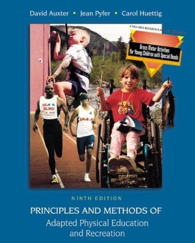 Principles and Methods of Adapted Physical Education and Recreation ...