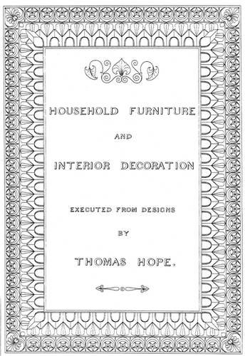 Household Furniture and Interior Design: Executed from Designs by ...