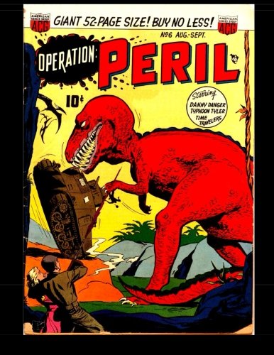 Operation Peril #6: Classic Adventure Comics from the 1950s: Therrian, Kari A, Publications Inc ...