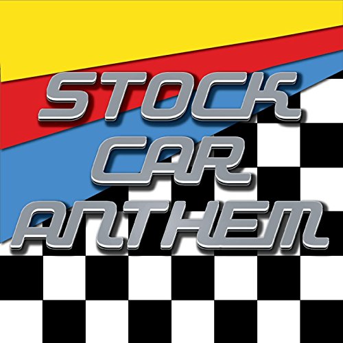 Play Stock Car Anthem by Gary Vineyard & Mark Huls on Amazon Music