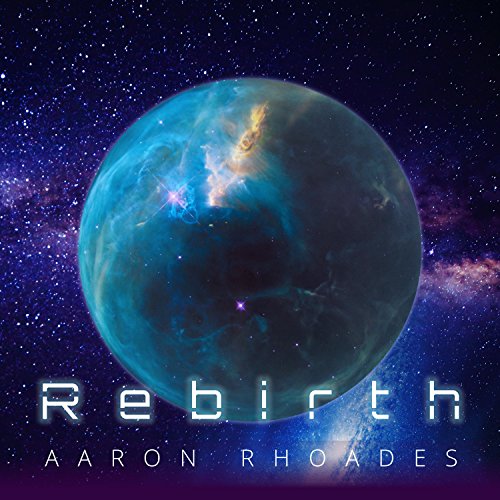 Amazon.com: Rebirth : Aaron Rhoades: Digital Music
