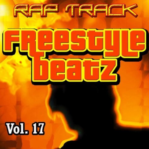Play Freestyle Beatz, Vol. 17 by Rap Track on Amazon Music