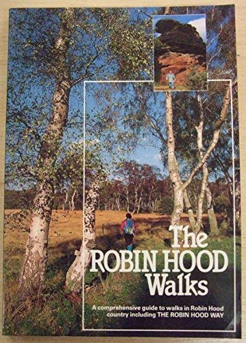 The Robin Hood Walks: A Comprehensive Guide to Walks in Robin Hood ...