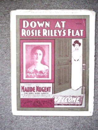 Down At Rosie Riley's Flat: Maude Nugent (lyrics and music), Starmer ...