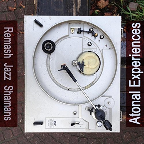 Play Atonal Experiences by Remash Jazz Shamans on Amazon Music