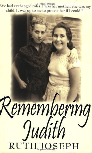 Remembering Judith : Joseph, Ruth: Amazon.co.uk: Books