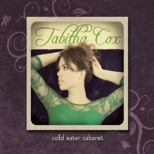 Amazon MusicでTabitha CoxのCold Water Cabaretを再生する