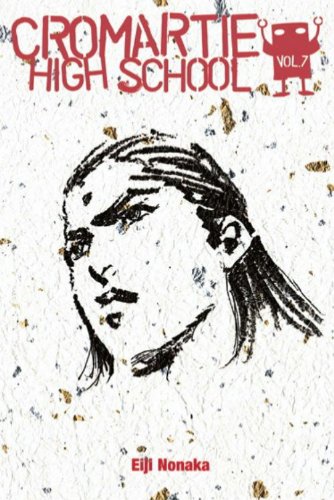 Cromartie High School, Vol. 7: Eiji Nonaka, Eiji Nonaka: 9781413902631: Amazon.com: Books