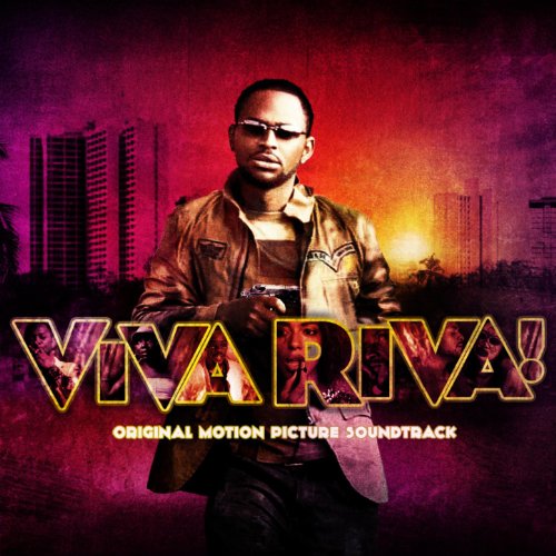 Play Viva Riva! (Original Motion Picture Soundtrack) by VARIOUS ARTISTS ...