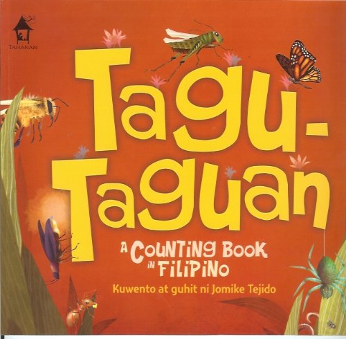 Tagu-taguan: A Counting Book in Filipino (Filipino and English Edition ...