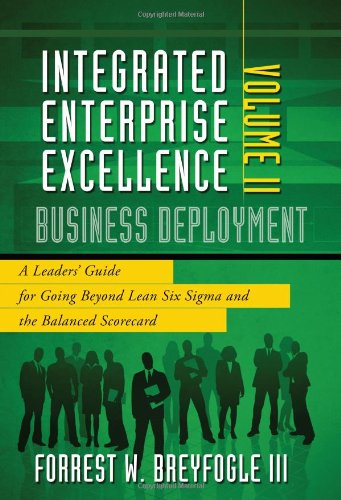Amazon.com: Integrated Enterprise Excellence, Vol. II Business ...