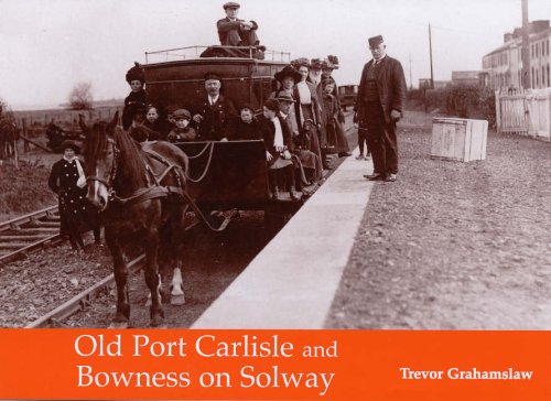 Old Port Carlisle and Bowness on Solway: Trevor Grahamslaw ...