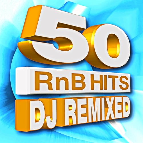 Amazon.com: 50 RnB Hits! DJ Remixed : DJ ReMix Factory: Digital Music