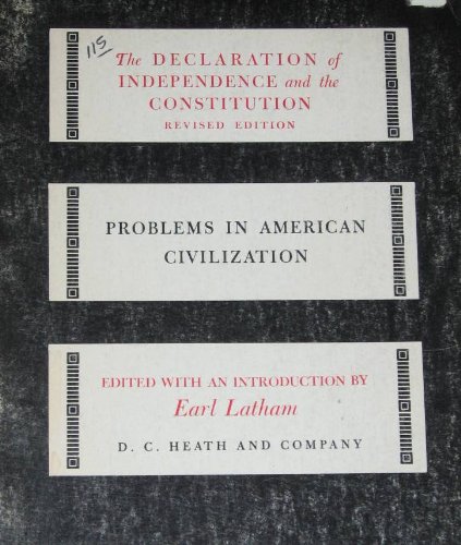 The Declaration of Independence and the Constitution Revised Edition ...