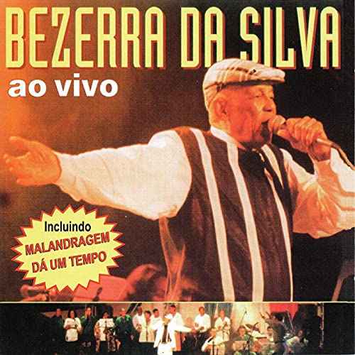 Bezerra da Silva (Ao Vivo) de Bezerra Da Silva no Amazon Music Unlimited