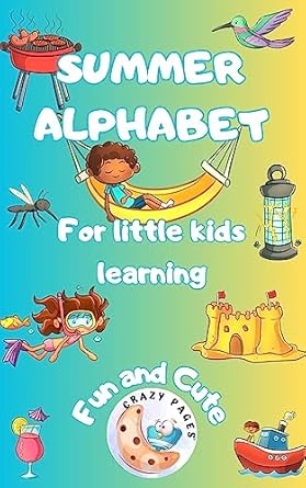 Summer Alphabet: For Little Kids Learning (Seasons Alphabet) eBook ...