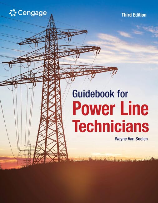 Guidebook for Powerline Technicians: Van Soelen, Wayne: 9780357934586 ...