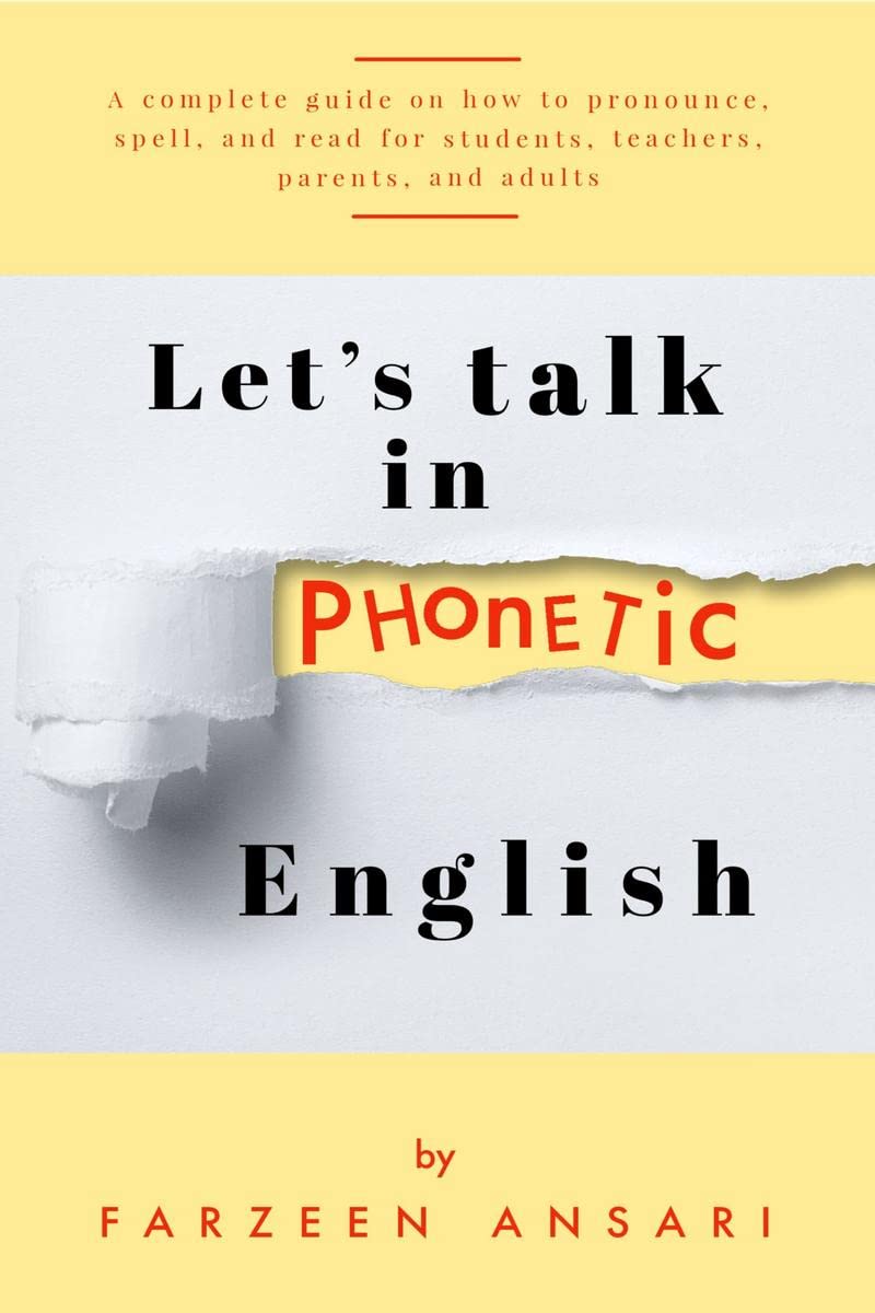 Buy Let's Talk in PHONETIC English : A complete guide on how to ...