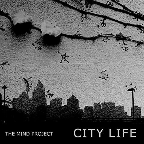 Écouter City Life par The Mind Project sur Amazon Music Unlimited