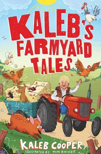 Kaleb’s Farmyard Tales: Escaping Animals and Runaway Tractors: Amazon ...