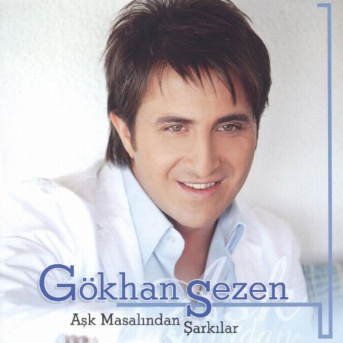 Amazon Music - Gökhan SezenのAşk Masalından Şarkılar - Amazon.co.jp