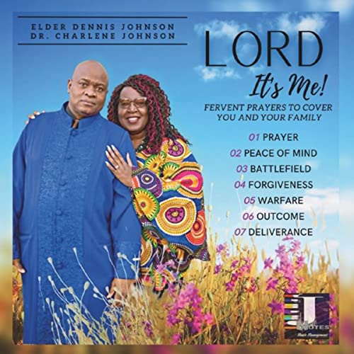 Amazon MusicでElder Dennis Johnson & Dr Charlene Phillips JohnsonのLord ...