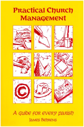 Practical Church Management: A Guide for Every Parish: Amazon.co.uk ...