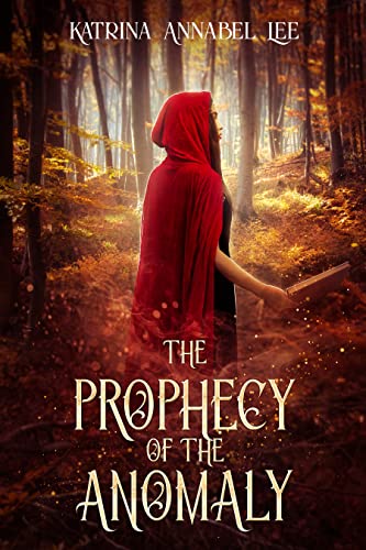 Amazon.com: The Prophecy of the Anomaly (The Anomaly Series Book 1 ...