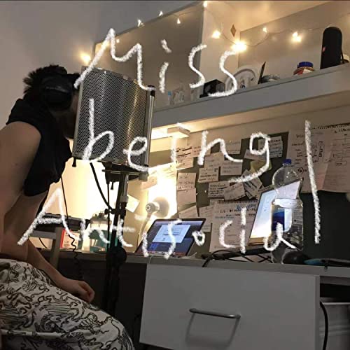 Miss being antisocial de Xu Lai no Amazon Music Unlimited