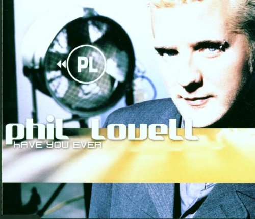 Have You Ever: Lovell,Phil: Amazon.fr: CD et Vinyles}