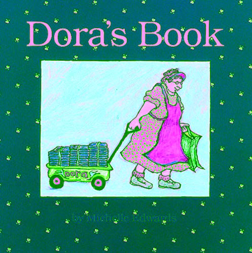 Dora's Book (Carolrhoda Picture Books): Edwards, Michelle ...