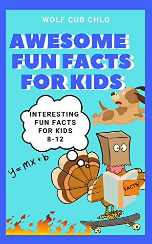 Amazon.com: Awesome Fun Facts for Kids: Interesting Fun Facts for Kids ...