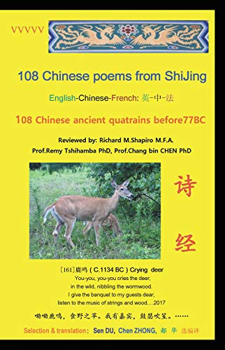 108 Chinese Poems from ShiJing: 108 Chinese Ancient Quatrains before ...