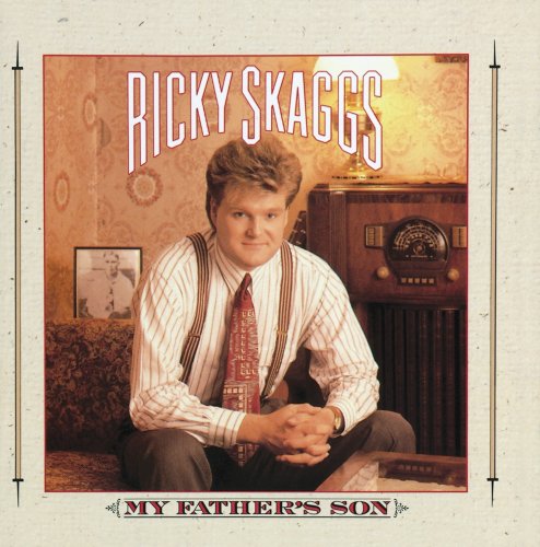Skaggs, Ricky - My Father's Son - Amazon.com Music