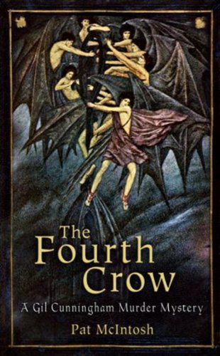 The Fourth Crow (Gil Cunningham Murder Mystery): McIntosh, Pat ...